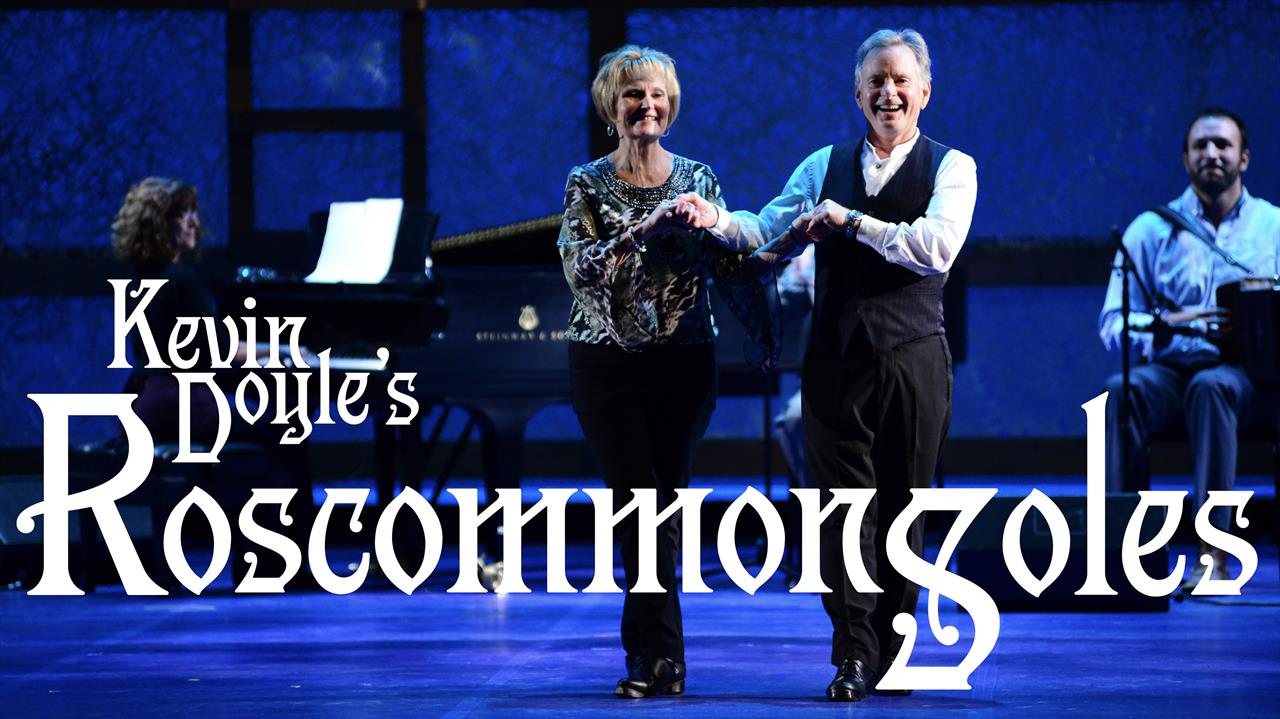 Kevin Doyle’s Roscommon Soles - Step Into the Irish Parlor - United Theatre